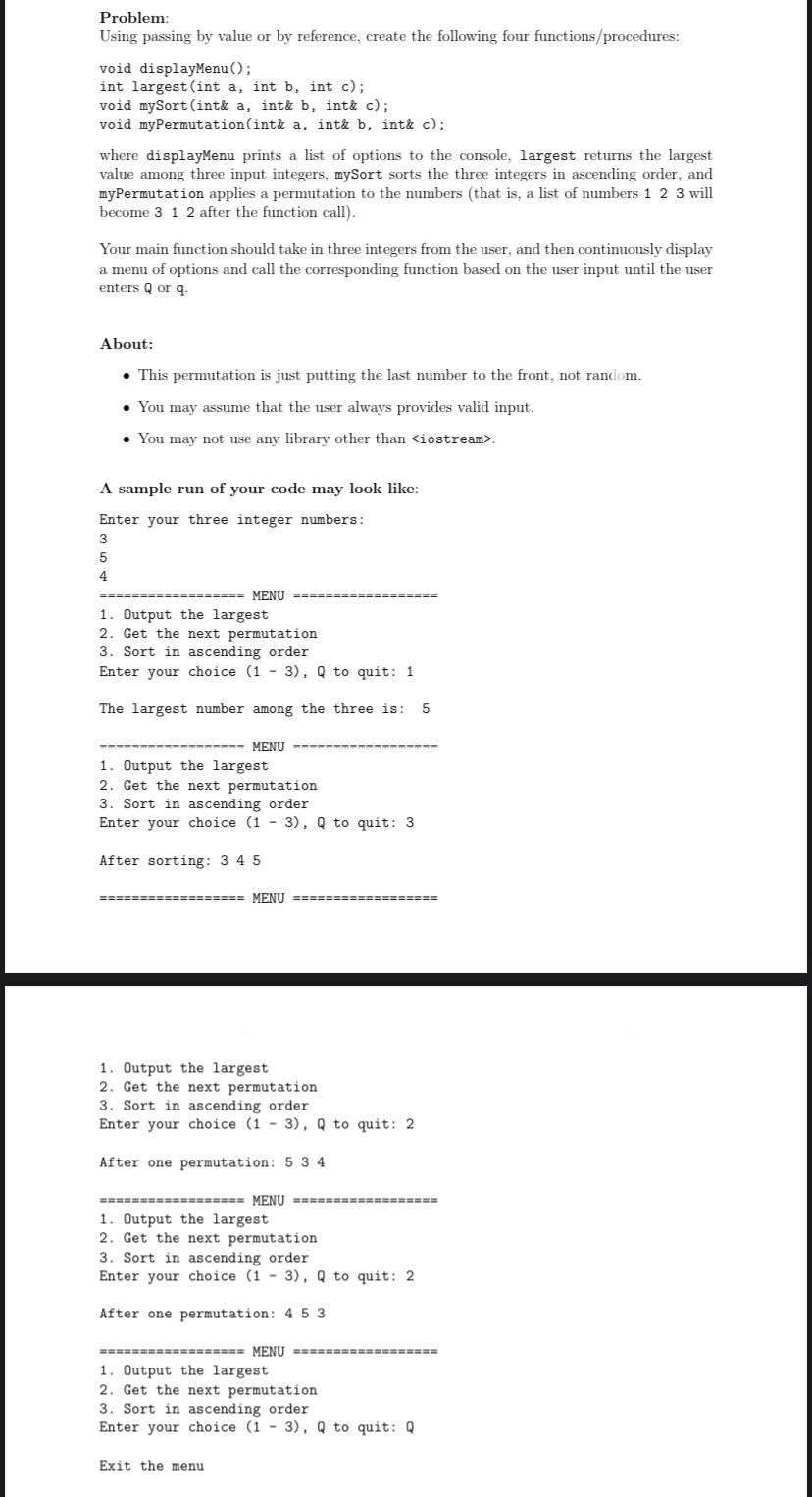 Solved Problem: Using passing by value or by reference, | Chegg.com