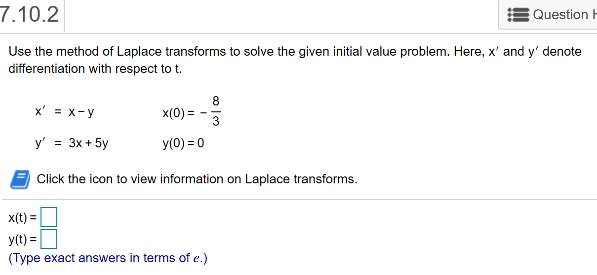 Solved 7.10.2 Question ! Use the method of Laplace | Chegg.com