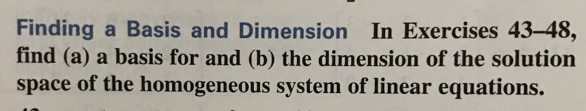 Solved Finding a Basis and Dimension In Exercises 43–48, | Chegg.com