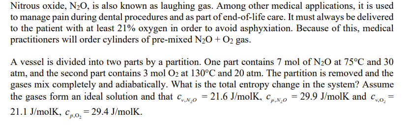 Solved Nitrous oxide, N20, is also known as laughing gas. | Chegg.com
