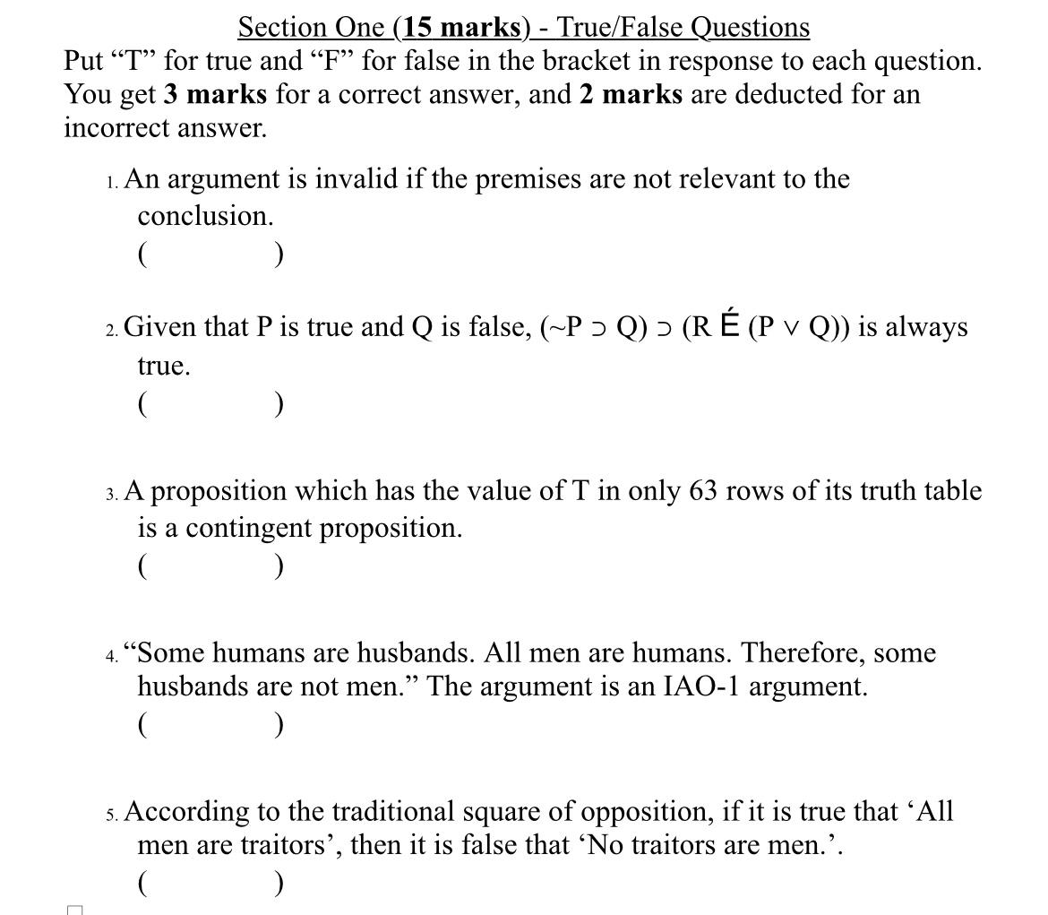 Section One ( 15 marks ) - True/False Questions Put | Chegg.com