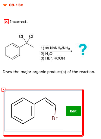 Solved 09.13e Incorrect CI CI ? 1) xs NaNH2/NH3 2) H20 3) | Chegg.com