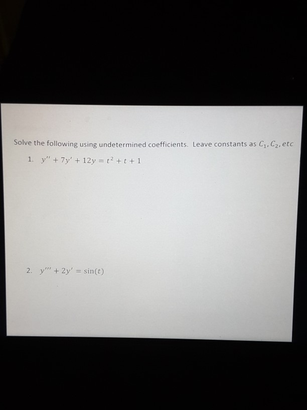 Solved Solve the following using undetermined coefficients. | Chegg.com