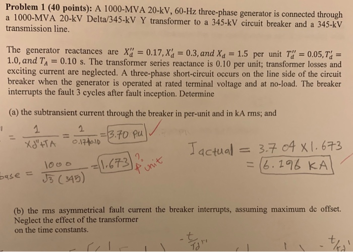 Solved Problem 1 (40 points): A 1000-MVA 20-kV, 60-Hz | Chegg.com