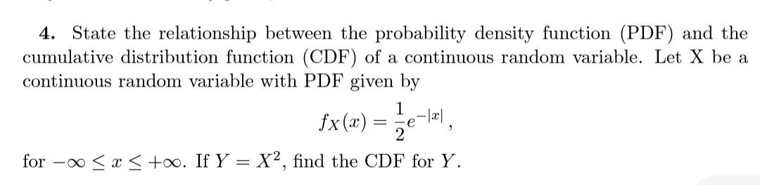 Solved 4. State the relationship between the probability | Chegg.com