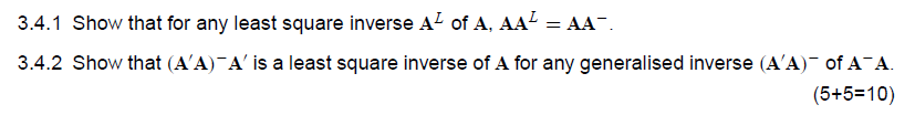 Solved 3.4.1 Show that for any least square inverse AP of A, | Chegg.com