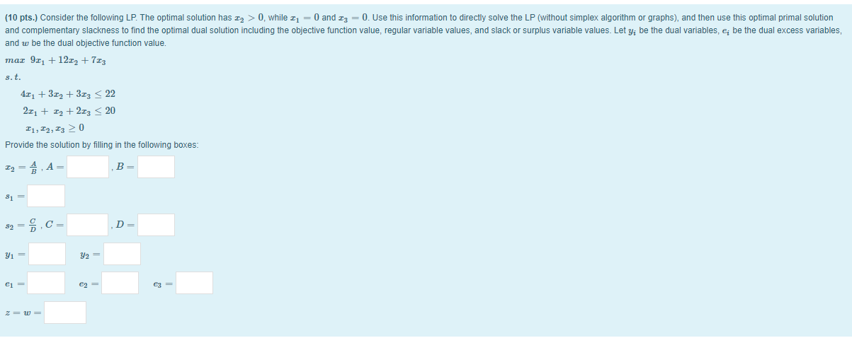 (10 pts.) Consider the following LP. The optimal | Chegg.com