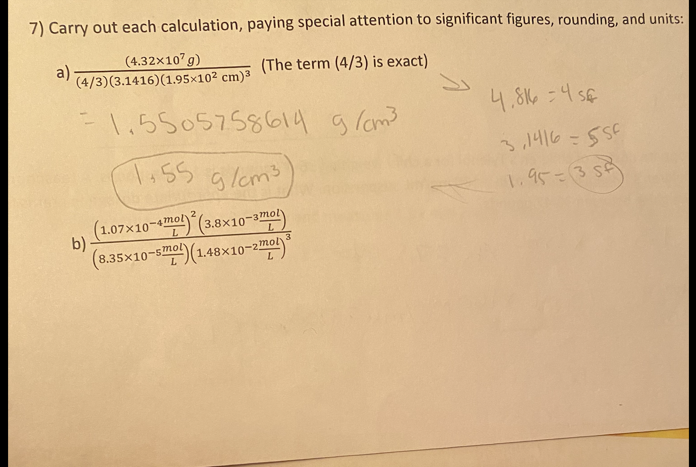 Solved 7) Carry out each calculation, paying special | Chegg.com