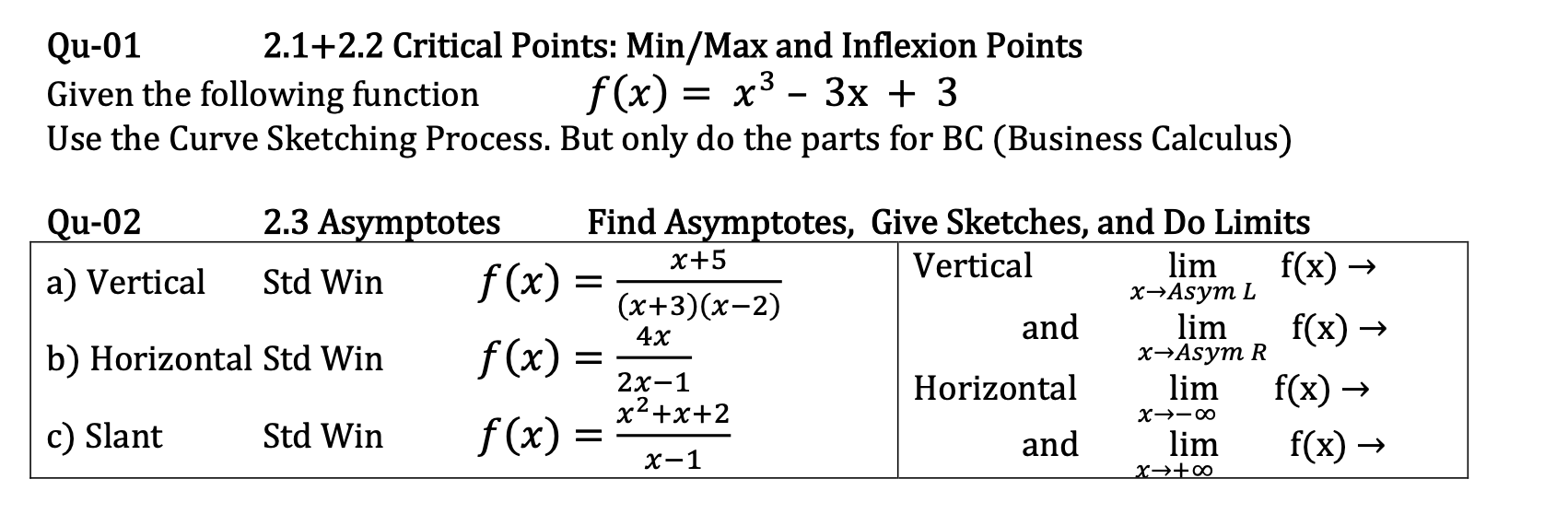 Solved Qu-01 2.1+2.2 Critical Points: Min/Max and Inflexion | Chegg.com
