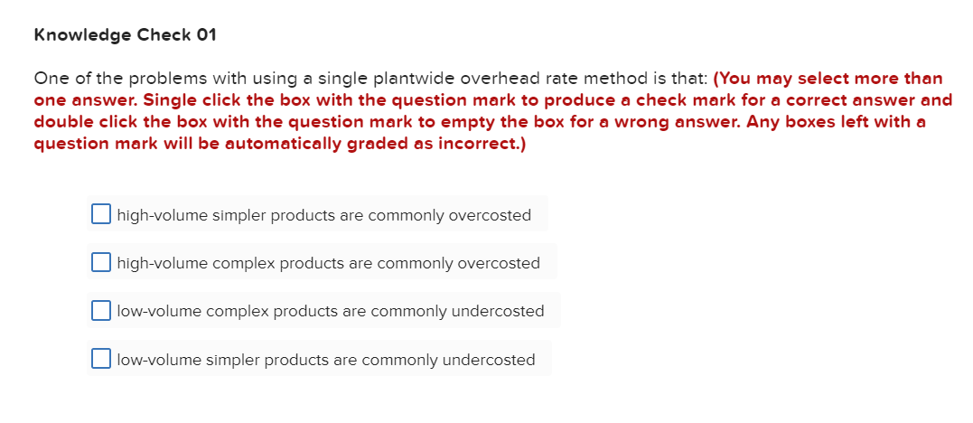 Solved Knowledge Check 01 One of the problems with using a | Chegg.com
