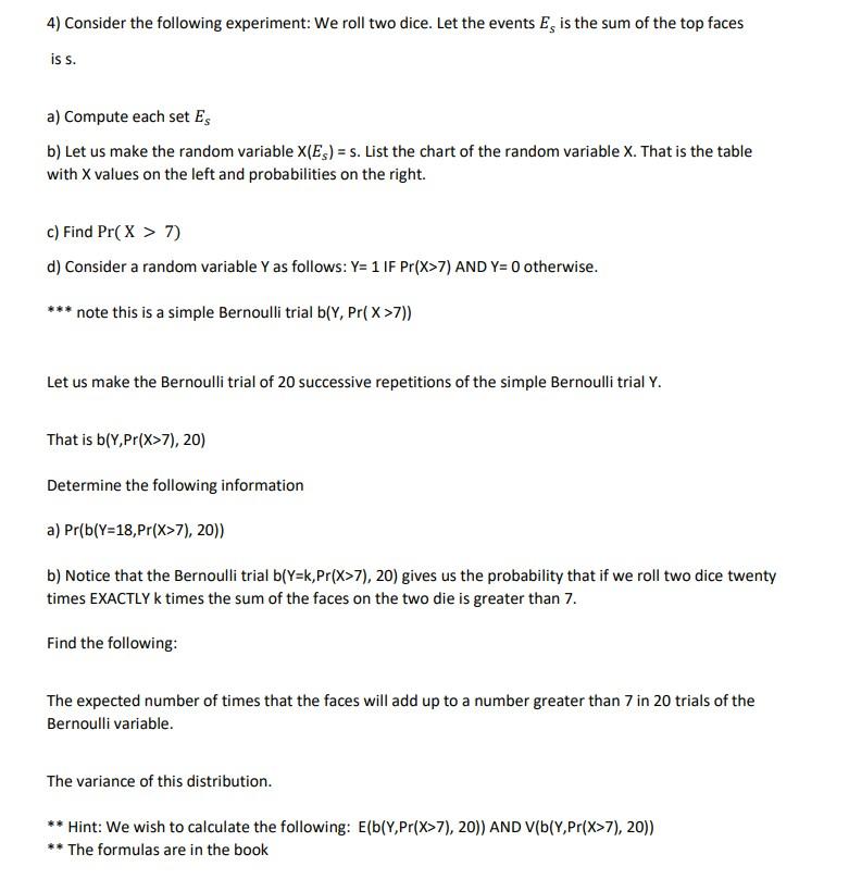 Solved 4) Consider the following experiment: We roll two | Chegg.com