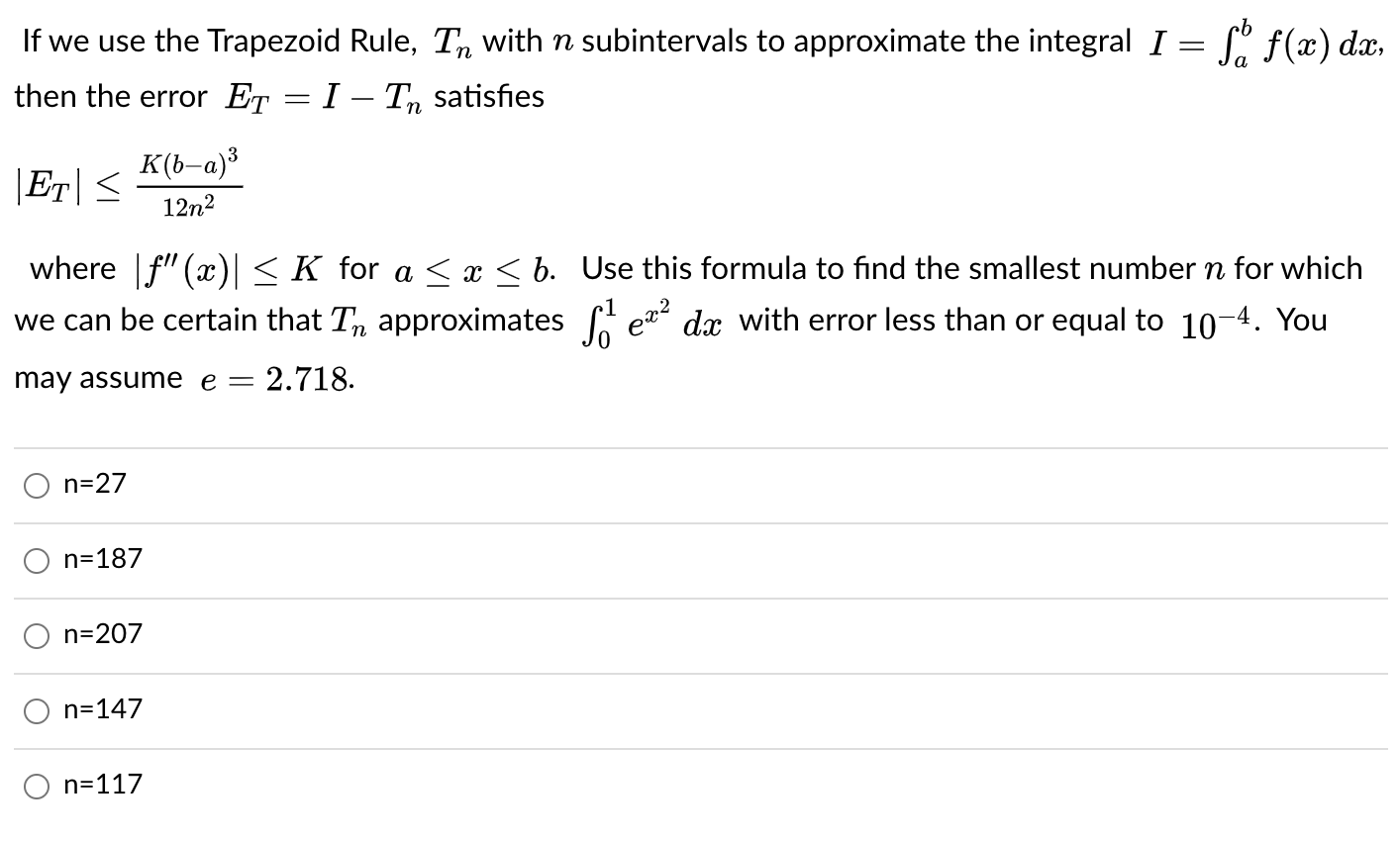 Solved If we use the Trapezoid Rule, Tn with n subintervals | Chegg.com