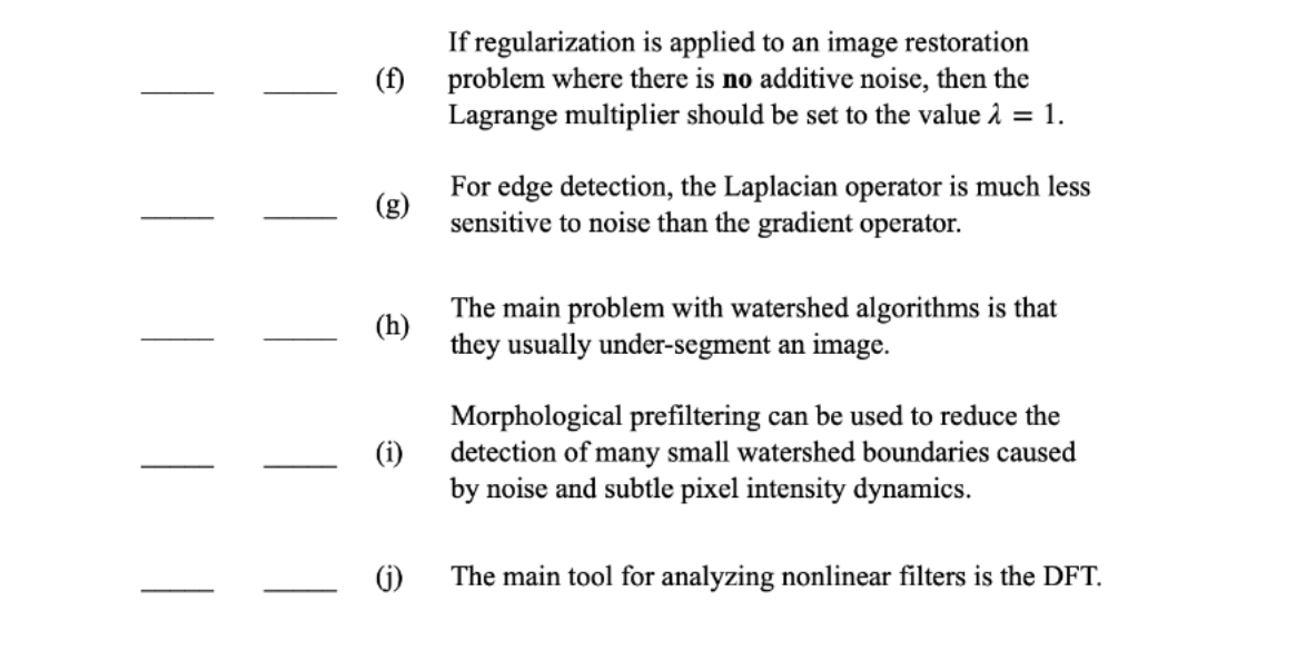 Solved If regularization is applied to an image restoration | Chegg.com