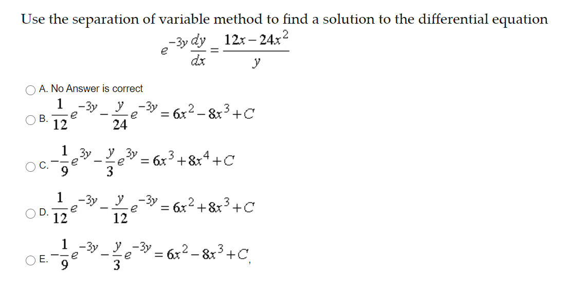 Solved Use the separation of variable method to find a | Chegg.com
