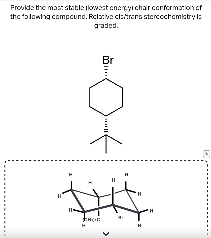Solved Provide the most stable (lowest energy) chair | Chegg.com