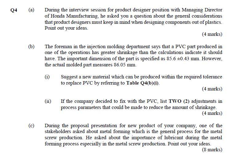 Solved Q4 (a) During the interview session for product | Chegg.com
