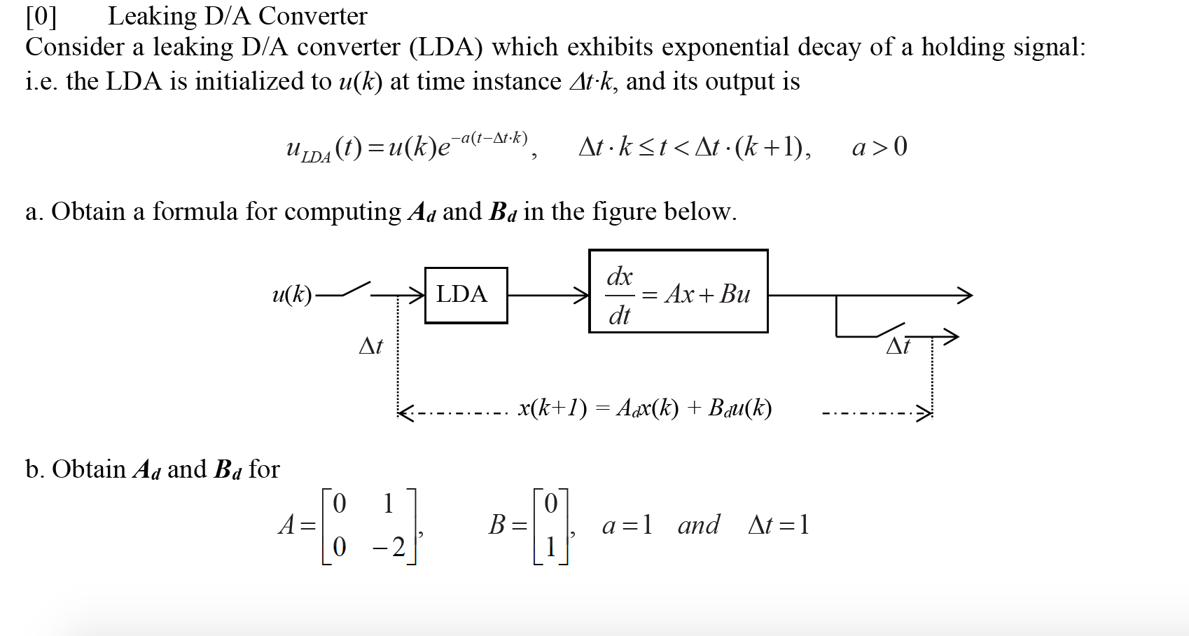 [0] Leaking D/A Converter Consider a leaking D/A | Chegg.com