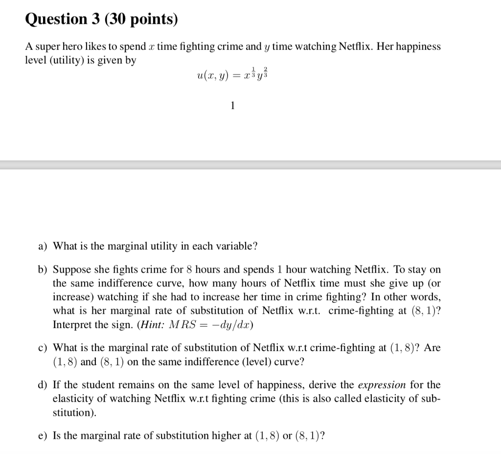 Solved Question 3 (30 points) A super hero likes to spend r | Chegg.com