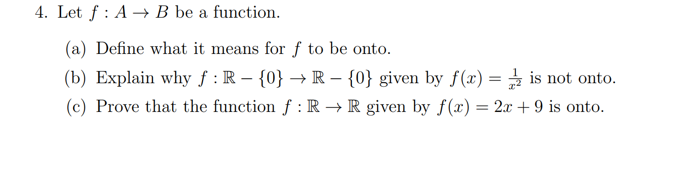 Solved 1. Let f:A→B be a function. (a) Define what it means | Chegg.com