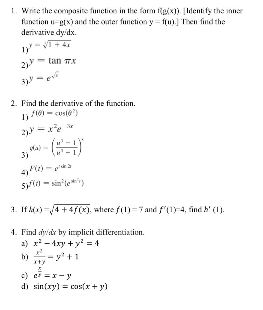 Solved 1. Write the composite function in the form f(g(x)). | Chegg.com