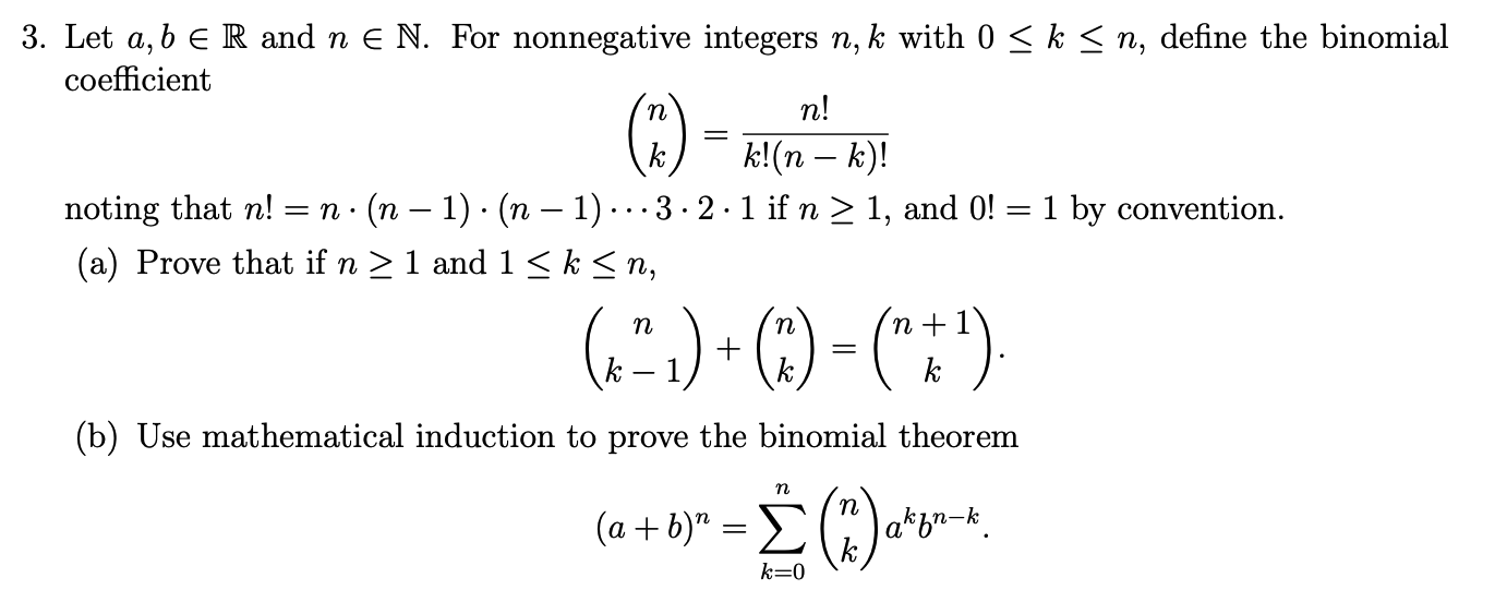 Solved n 3. Let a, b e R and n E N. For nonnegative integers | Chegg.com