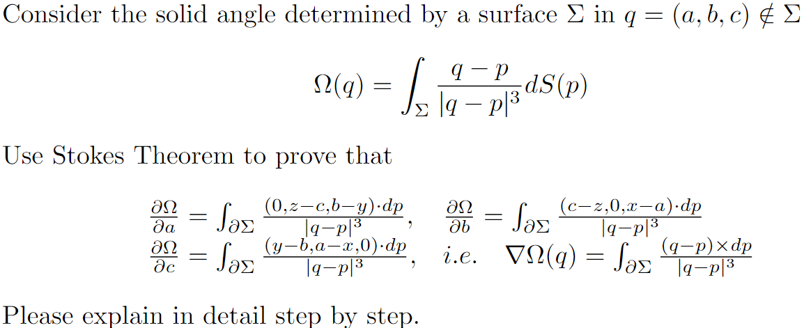 Solved Consider the solid angle determined by a surface Σ in | Chegg.com