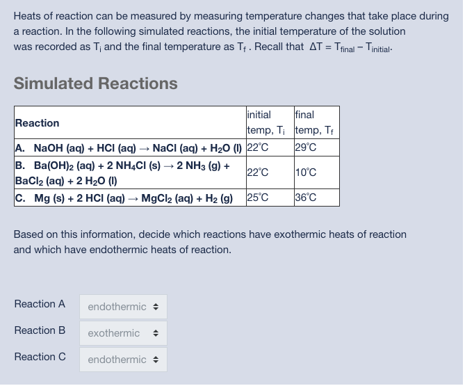 Solved Heats of reaction can be measured by measuring | Chegg.com
