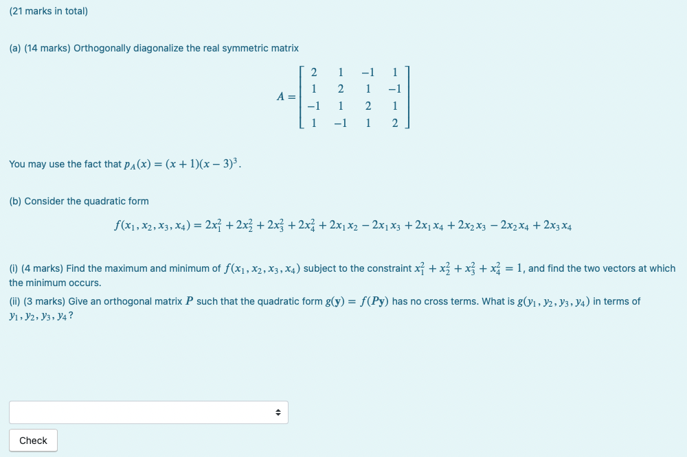 Solved (21 marks in total) (a) (14 marks) Orthogonally | Chegg.com