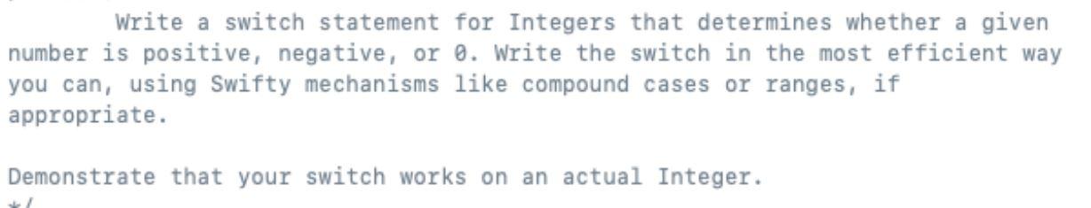 Solved Write a switch statement for Integers that determines | Chegg.com