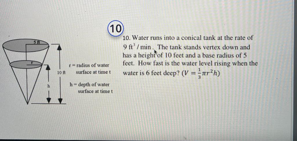 Solved 10. Water runs into a conical tank at the rate of | Chegg.com