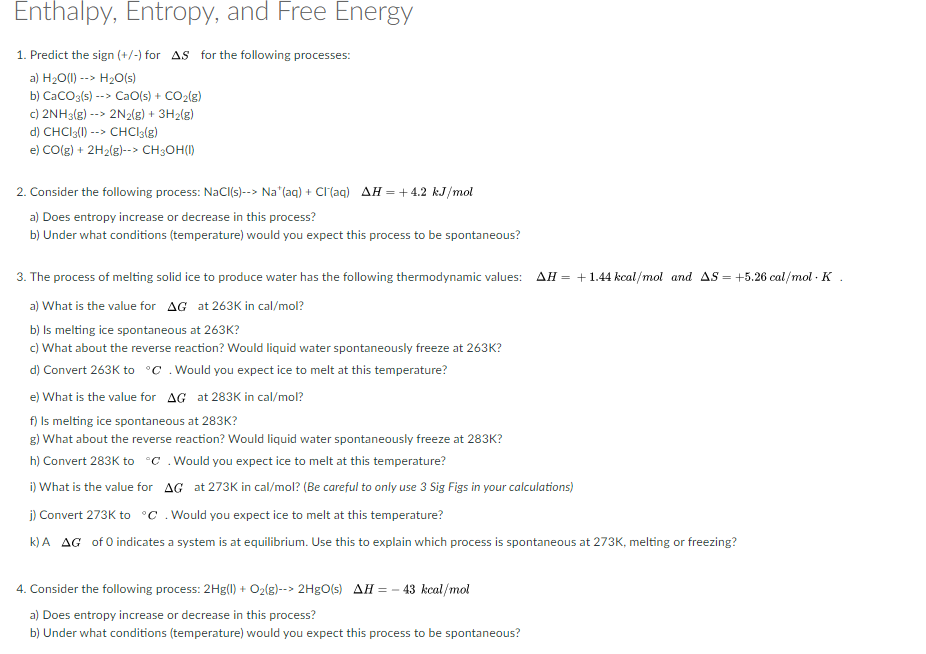 Solved Enthalpy, Entropy, and Free Energy 1. Predict the | Chegg.com