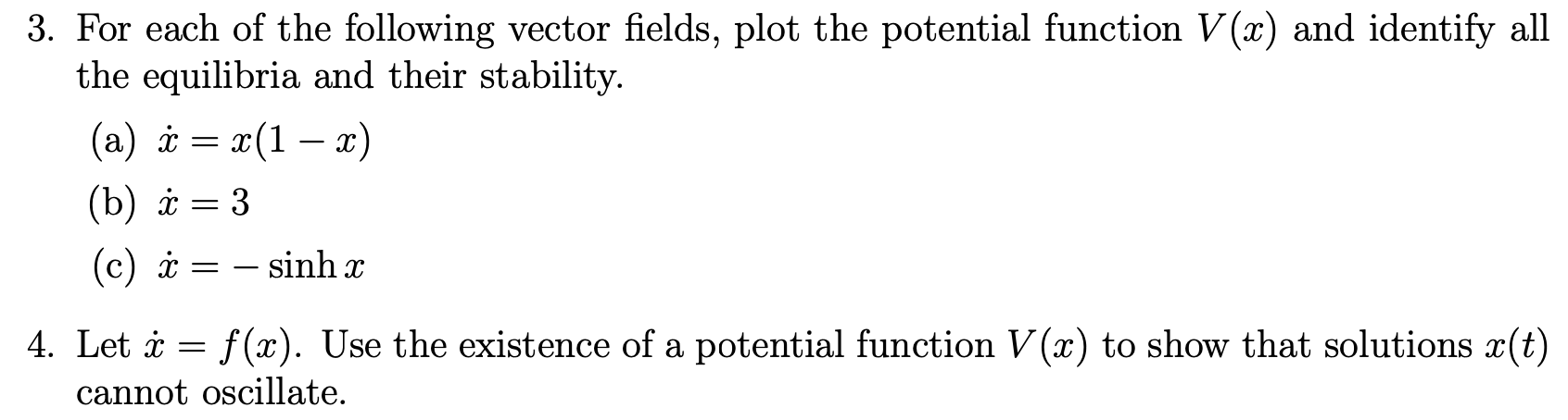 Solved 3. For each of the following vector fields, plot the | Chegg.com