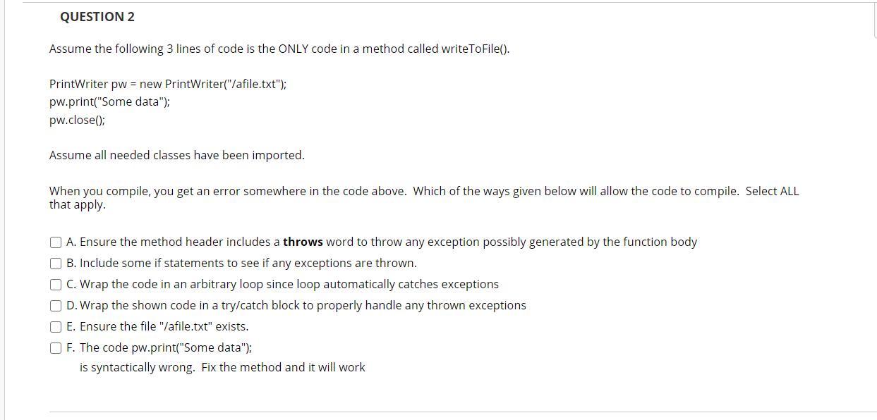 Solved QUESTION 2 Assume the following 3 lines of code is | Chegg.com