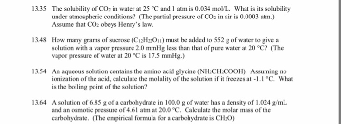 Solved 13.35 The solubility of CO2 in water at 25 °C and 1 | Chegg.com