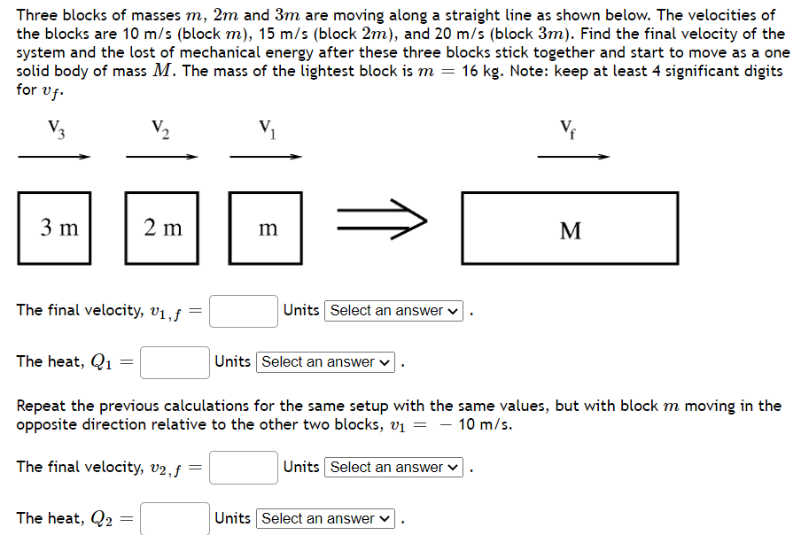 Solved Three blocks of masses m, 2m and 3m are moving along | Chegg.com