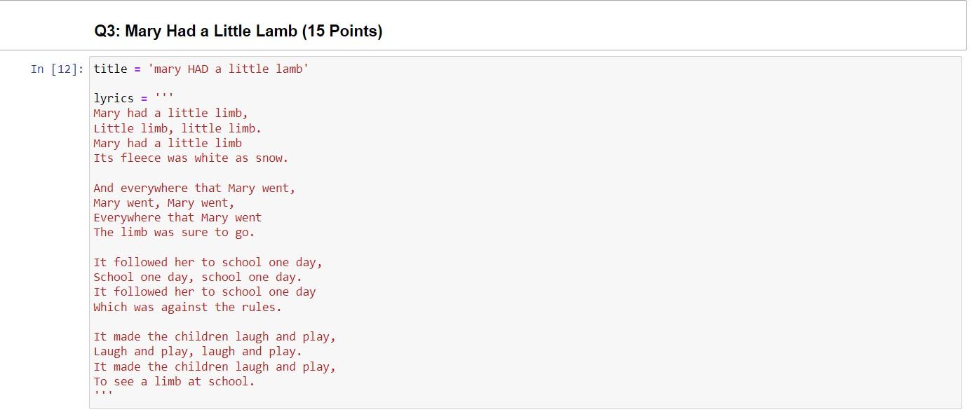 Solved Q3: Mary Had a Little Lamb (15 Points) 2]: title = | Chegg.com