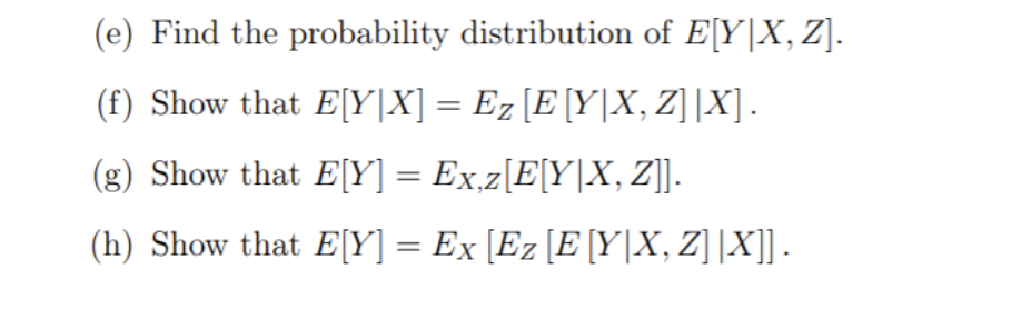 Solved Problem 7 Let X, Y, Z be three random variables with | Chegg.com