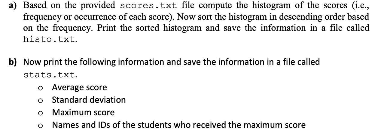 Solved a) Based on the provided scores.txt file compute the | Chegg.com
