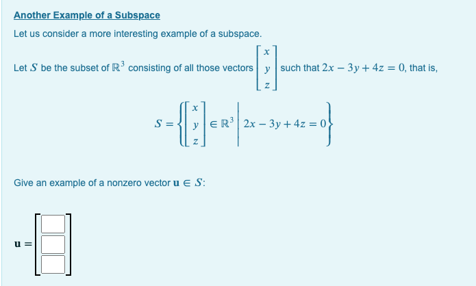 Solved Another Example of a Subspace Let us consider a more | Chegg.com