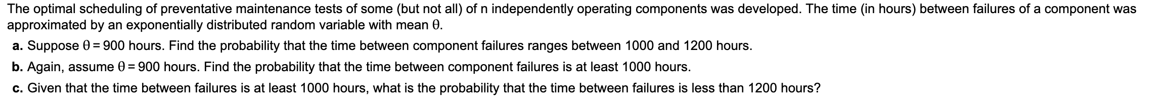 Solved The optimal scheduling of preventative maintenance | Chegg.com