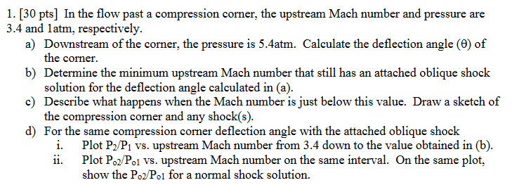 1. [ 30 ﻿pts\( ] \) ﻿In the flow past a compression | Chegg.com