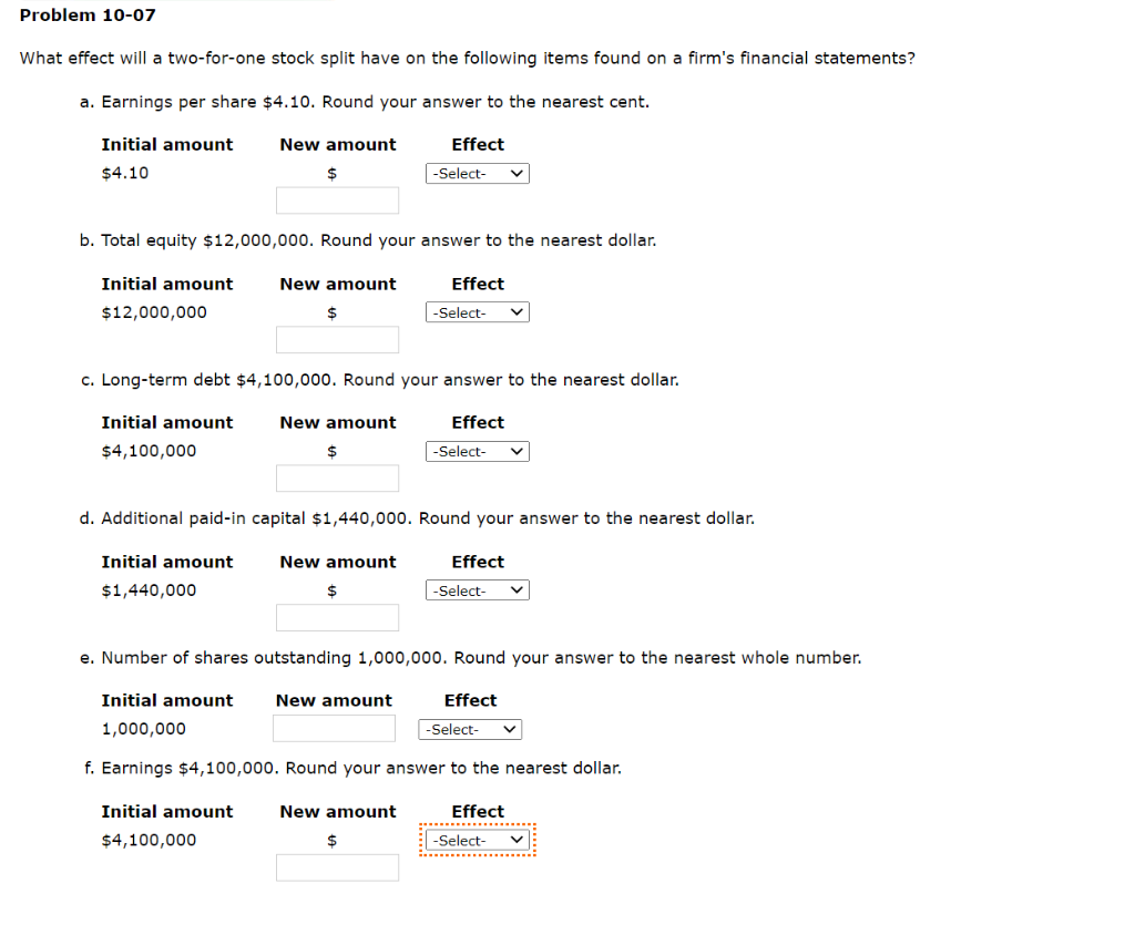 Solved Problem 10-07 What effect will a two-for-one stock | Chegg.com