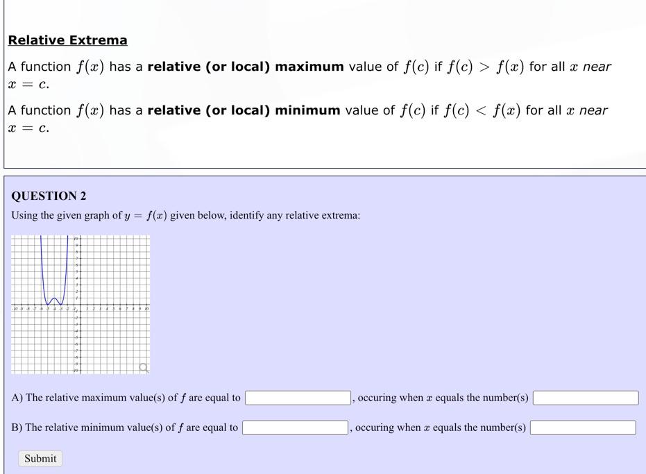 Solved Relative Extrema A function f(x) has a relative (or | Chegg.com