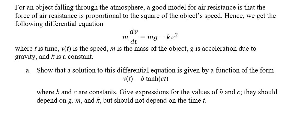 Solved For an object falling through the atmosphere, a good | Chegg.com