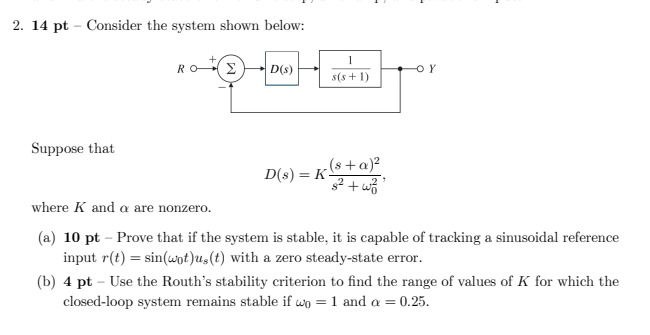 [Solved]: Consider the system shown below: Prove that if the