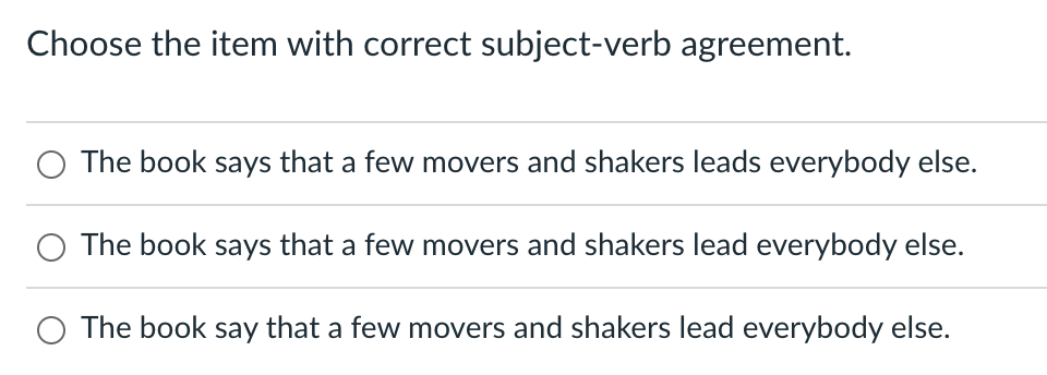 Choose the item with correct subject-verb agreement. | Chegg.com