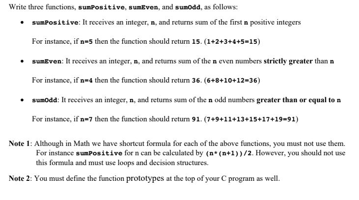 Solved Write three functions, sumPositive, sumEven, and | Chegg.com