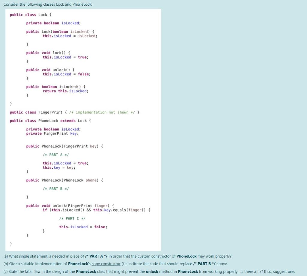 Solved Consider the following classes Lock and PhoneLock: | Chegg.com