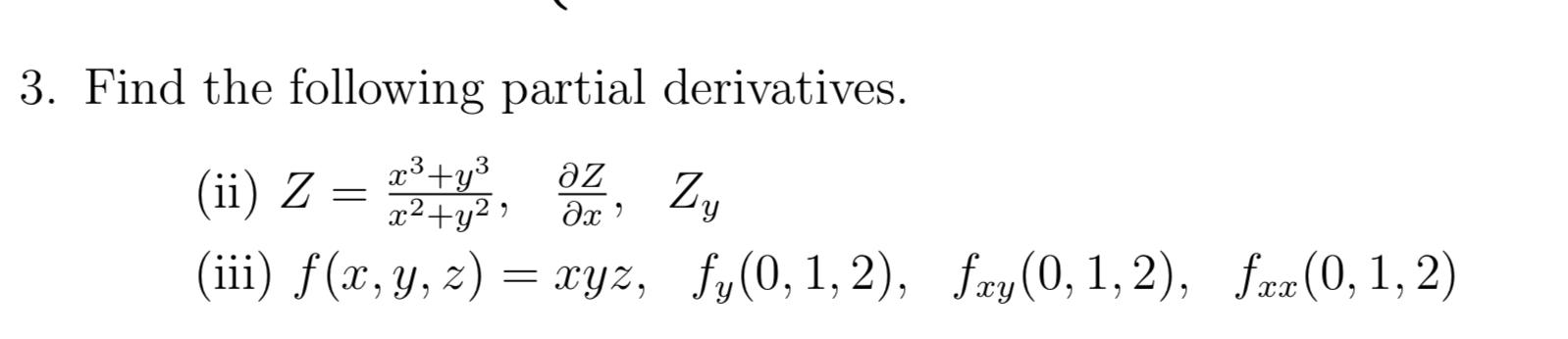 Solved 3. Find the following partial derivatives. (ii) | Chegg.com