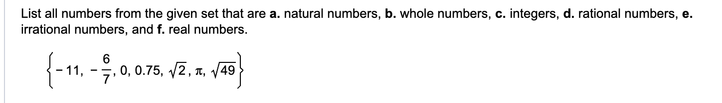 Solved List all numbers from the given set that are a. | Chegg.com